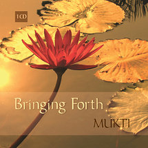 Mukti Store | Publications | Cds | Bringing Forth